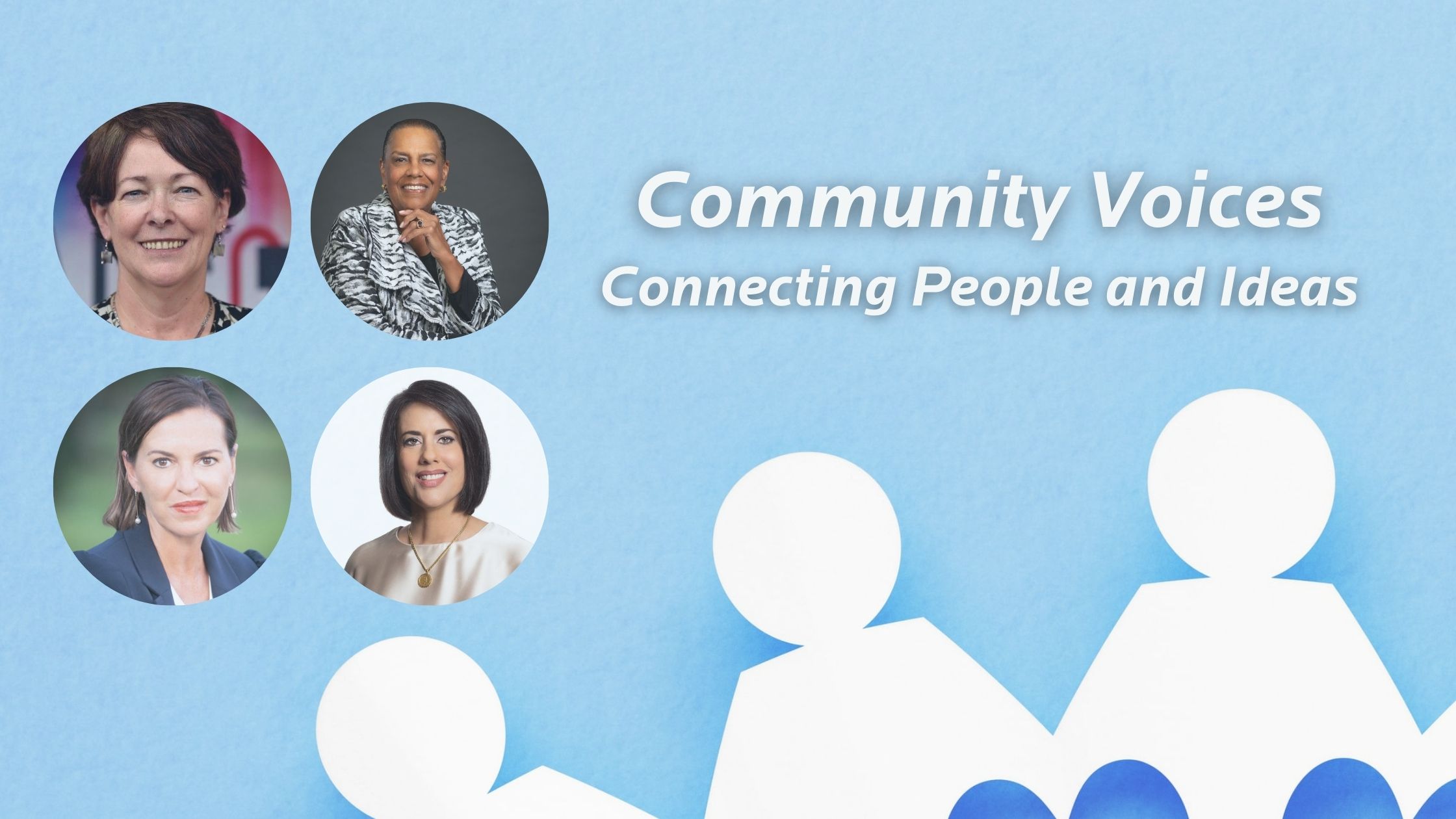 Community Voices: Centering Diverse Thoughts, Perspectives, Ideas